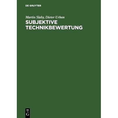 预订 Subjektive Technikbewertung: Was leisten kognitive Einstellungsmodelle zur Analyse von Technikbewertungen - dargest