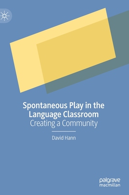 【预订】Spontaneous Play in the Language Classroom