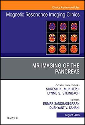 【预售】MR Imaging of the Pancreas, An Issue of Magnetic Resonance Imaging Clinics of North America