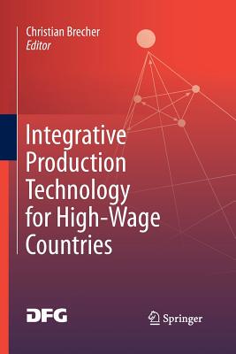 【预订】Integrative Production Technology for High-Wage Countries