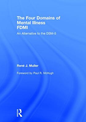 【预订】The Four Domains of Mental Illness