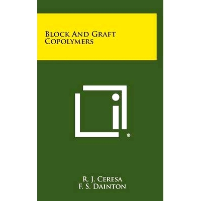 预订 Block and Graft Copolymers: 9781258547226