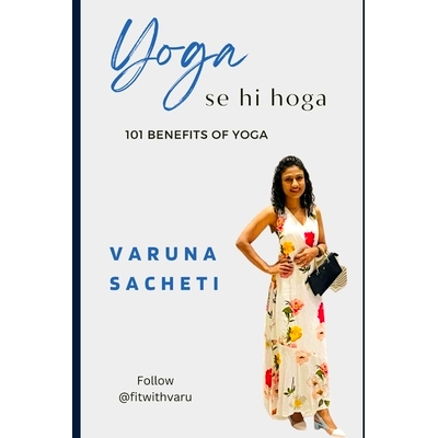 预订 Yoga Se Hi Hoga: 101 Benefits of Yoga: 9798863566214