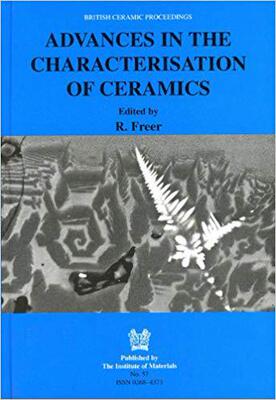 【预售】Advances in the Characterisation of Ceramics