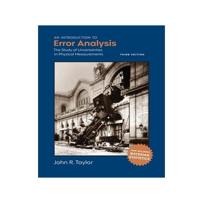 [预订]An Introduction to Error Analysis: The Study of Uncertainties in Physical Measurements 9781940380148