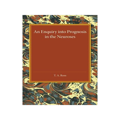 预订 An Enquiry into Prognosis in the Neurosis