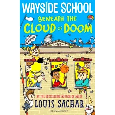 预订 Wayside School Beneath the Cloud of Doom 厄运云层下的路边*: 9781526622013