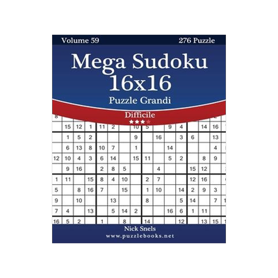 [预订]Mega Sudoku 16x16 Puzzle Grandi - Difficile - Volume 59 - 276 Puzzle 9781512108743