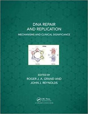 【预售】DNA Repair and Replication: Mechanisms and Clinical Significance
