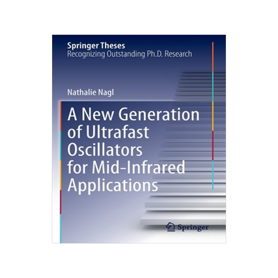 [预订]A New Generation of Ultrafast Oscillators for Mid-Infrared Applications
