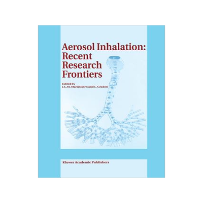 预订 Aerosol Inhalation: Recent Research Frontiers