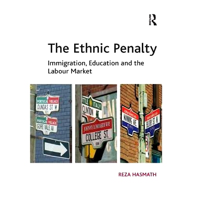 预订 The Ethnic Penalty: Immigration, Education and the Labour Market: 9781138260641