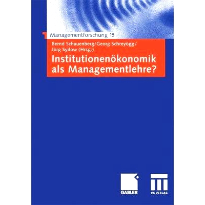 预订 Institutionenökonomik als Managementlehre?: 9783409143400