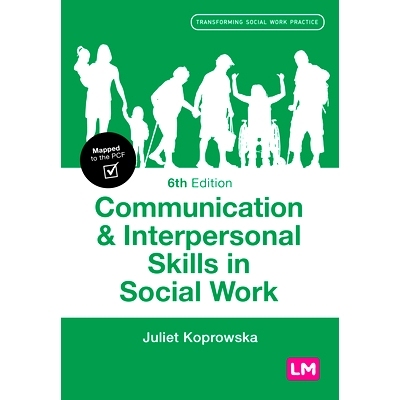 预订 Communication and Interpersonal Skills in Social Work 社会工作中的沟通和人际交往技巧: 9781529625998