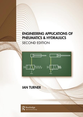 【预订】Engineering Applications of Pneumatics and Hydraulics