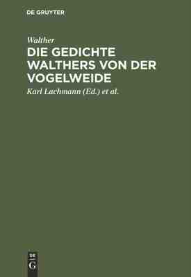 【预订】Die Gedichte Walthers von der Vogelweide 9783111283838