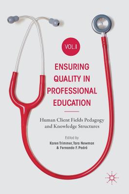【预订】Ensuring Quality in Professional Education Volume I