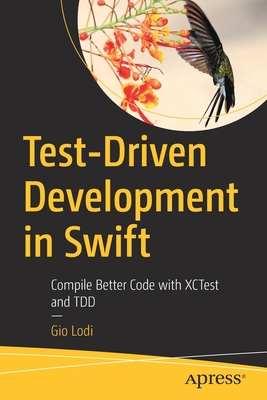 【预订】Test-Driven Development in Swift 9781484270011_虎窝淘