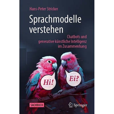 预订 Sprachmodelle verstehen Chatbots und generative künstliche Intelligenz im Zusammenhang 理解语言模型：语境中的聊天