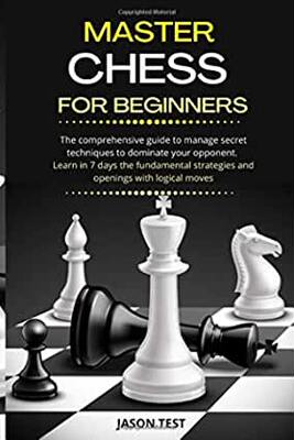 【预订】Master Chess for Beginners: The comprehensive guide to manage secret techniques to dominate your opponent....