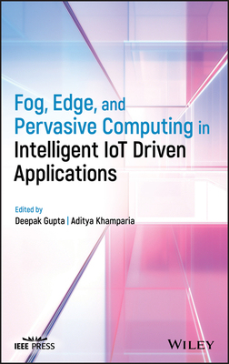 【预订】Fog, Edge, and Pervasive Computing in Intelligent Iot Driven Applications