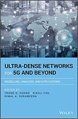 【预售】Ultra-Dense Networks For 5G And Beyond - Modelling, Analysis, And Applications