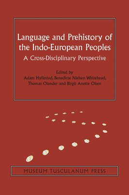 【预订】Language and Prehistory of the Indo-European Peoples, 7 9788763545310