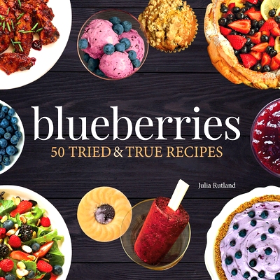 预订 Blueberries: 50 Tried and True Recipes