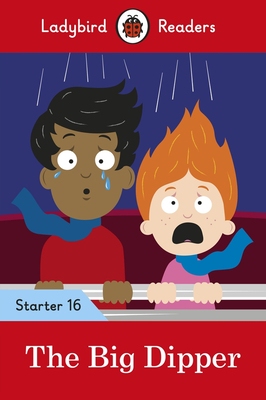 【预订】The Big Dipper - Ladybird Readers Starter Level 16