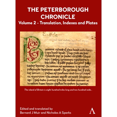 预订 The Peterborough Chronicle, Volume 2: Translation, Indexes and Plates 彼得伯勒编年史 第2卷：翻译、索引与图版: 97818