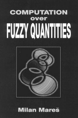 【预订】Computation Over Fuzzy Quantities