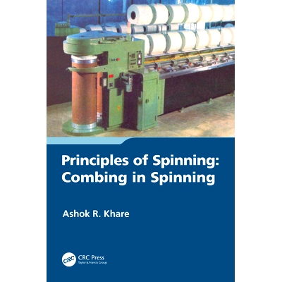 预订 Principles of Spinning: Combing in Spinning 纺纱原理：精梳纺纱: 9781032534909