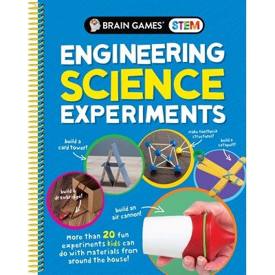 预订 Brain Games Stem - Engineering Science Experiments: More Than 20 Fun Experiments Kids Can Do with Materials from Ar
