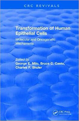 【预售】Revival: Transformation of Human Epithelial Cells (1992): Molecular and Oncogenetic Mechanisms