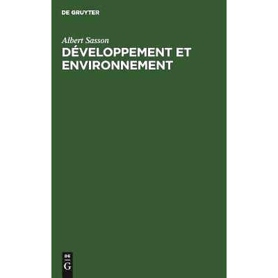 预订 Développement et environnement: Faits et perspectives dans les pays industrialisés et en voie de développement:
