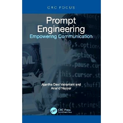 预订 Prompt Engineering: Empowering Communication: 9781032679907