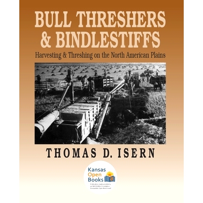 预订 Bull Threshers and Bindlestiffs: Harvesting and Threshing on the North American Plains: 9780700631575