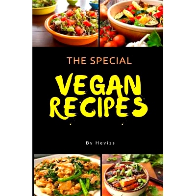 预订 The Special Vegan Recipes vegetarian or vegan recipes you’re after, or ideas for gluten or Dairy-free dishes Satis