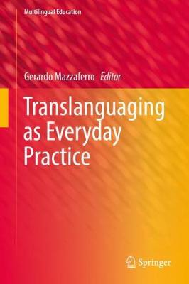 【预订】Translanguaging as Everyday Practice