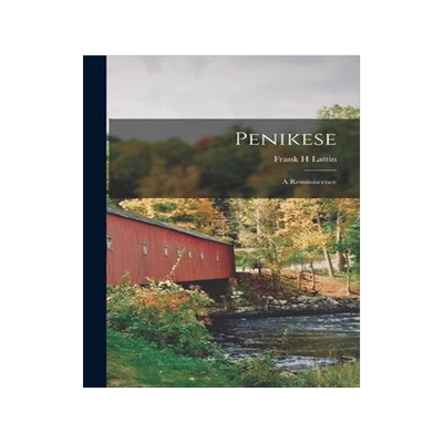 [预订]Penikese: A Reminiscence 9781016657297