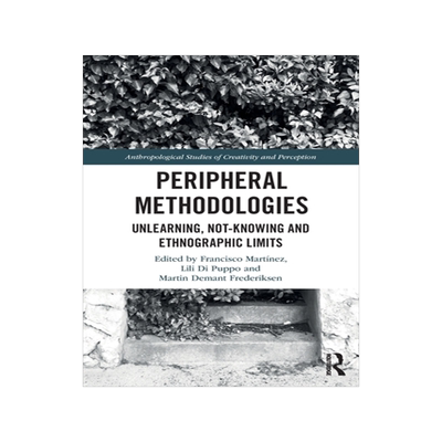 [预订]Peripheral Methodologies