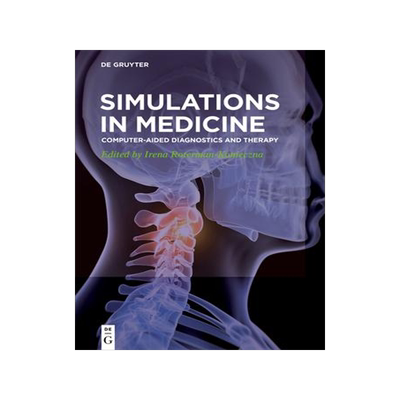 [预订]Simulations in Medicine 9783110666878