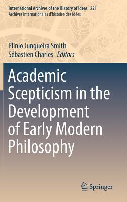 【预订】Academic Scepticism in the Development of Early Modern Philosophy