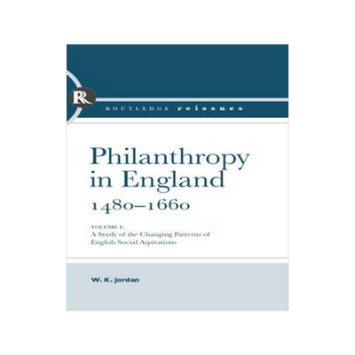 预订 Philanthropy in England, 1480 - 1660