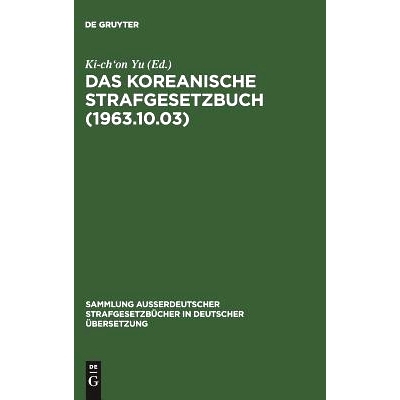预订 Das koreanische Strafgesetzbuch (1963.10.03): 9783111032474