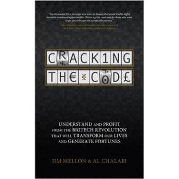 【预订】Cracking The Code - Understand And Profit From The Biotech Revolution That Will Transform Our Lives And Ge...