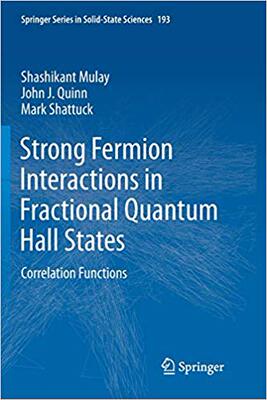 【预售】Strong Fermion Interactions in Fractional Quantum Hall States: Correlation Functions