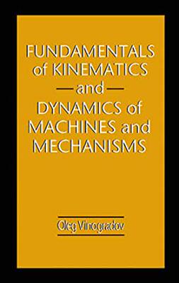 【预订】Fundamentals of Kinematics and Dynamics of Machines and Mechanisms