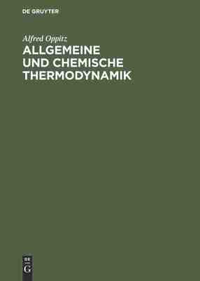 【预订】Allgemeine und chemische Thermodynamik 9783486779721
