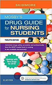 Mosby’s Drug Guide for Nursing Students with 2019 Update 护生用药指南2019更新版